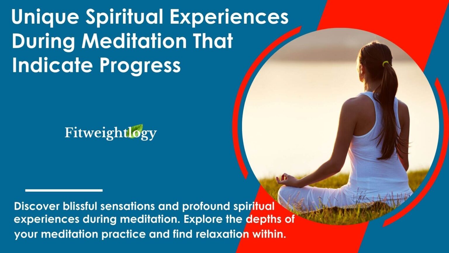 Unique Spiritual Experiences During Meditation: How To Know – Fitweightlogy